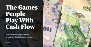 The Games People Play With Cash Flow - Commoncog